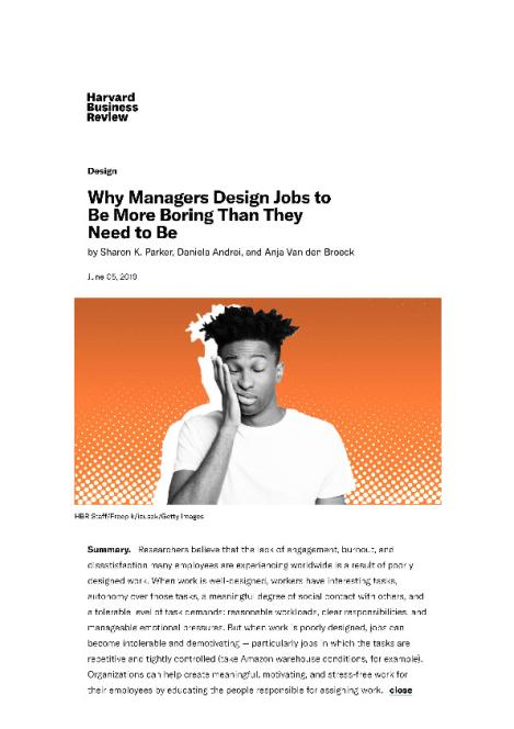 Why Managers Design Jobs to Be More Boring Than They Need to Be - Department of Employment and ...